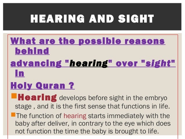 029 the hearing and sight