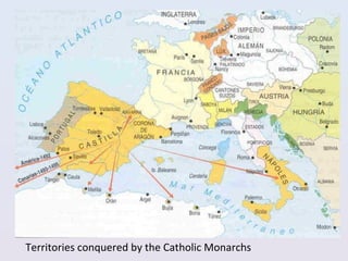 Modern States and Catholic Monarchs | PPT