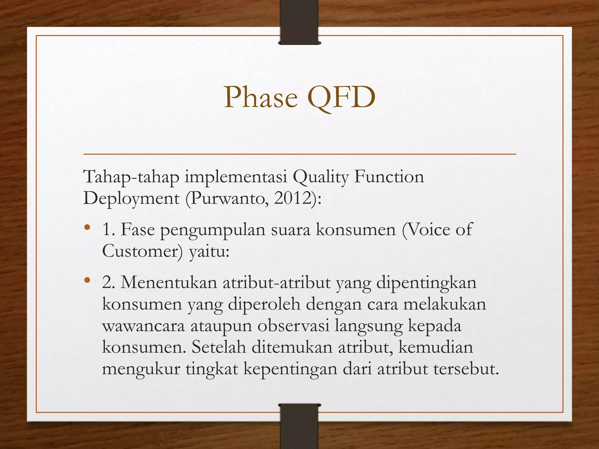 Konsep Desain Pengembangan Kualitas Produk (Quality Function Deployment) | PDF