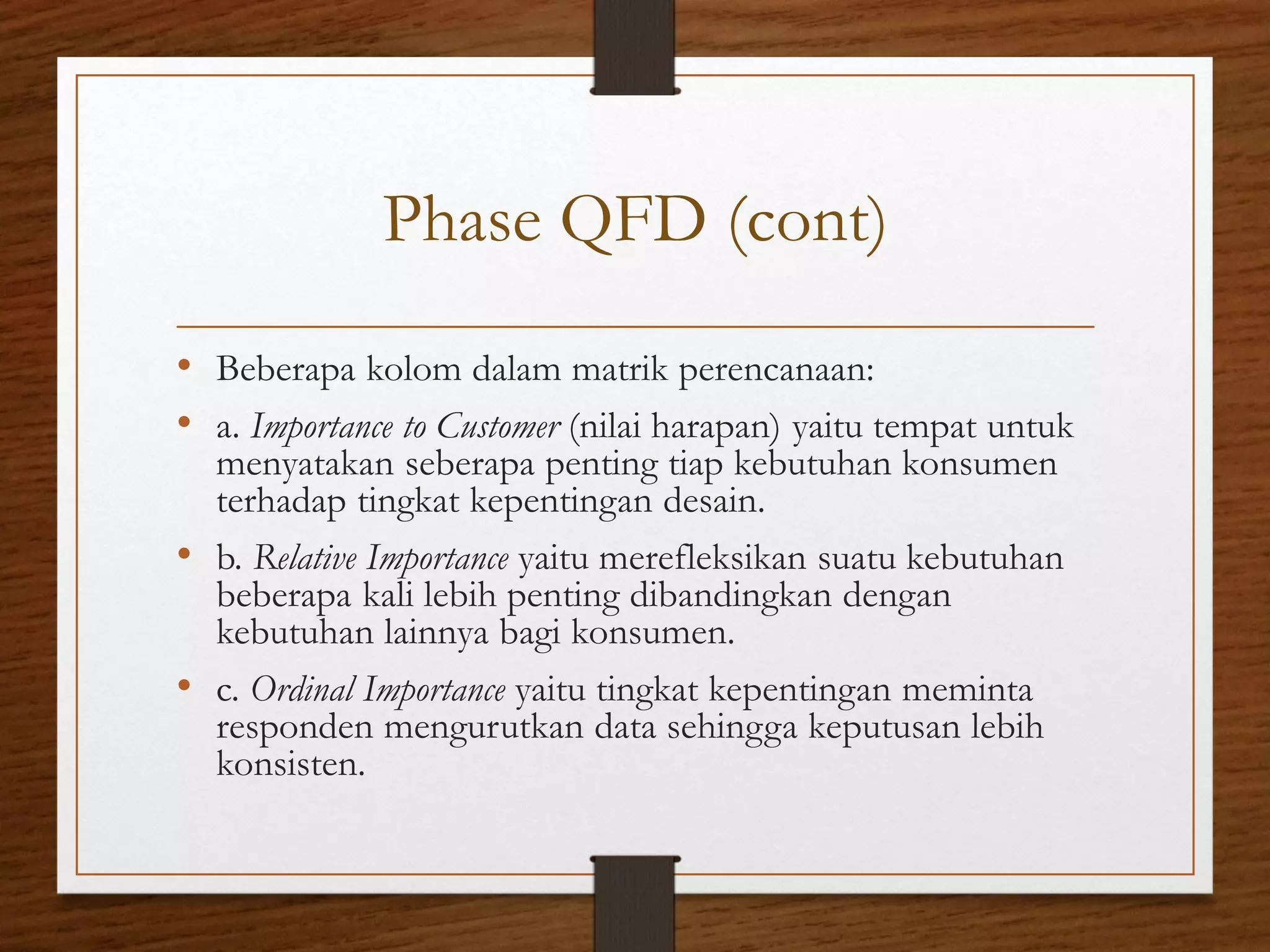 Konsep Desain Pengembangan Kualitas Produk (Quality Function Deployment) | PDF