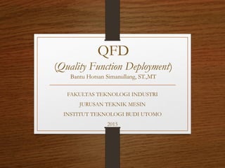 Konsep Desain Pengembangan Kualitas Produk (Quality Function Deployment) | PDF