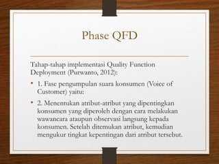 Konsep Desain Pengembangan Kualitas Produk (Quality Function Deployment) | PDF