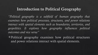 Historical_Development_Political_Geography | PPTX