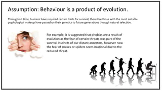 Psychological approaches and assumptions | PPTX