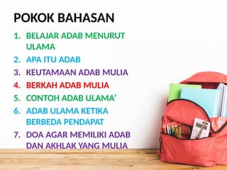 02 Pentingnya Adab - adab Sebelum Ilmu.pptx