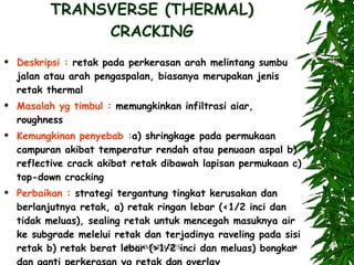 02 Agus=Kerusakan Pada Perkerasan Aspal | PPT
