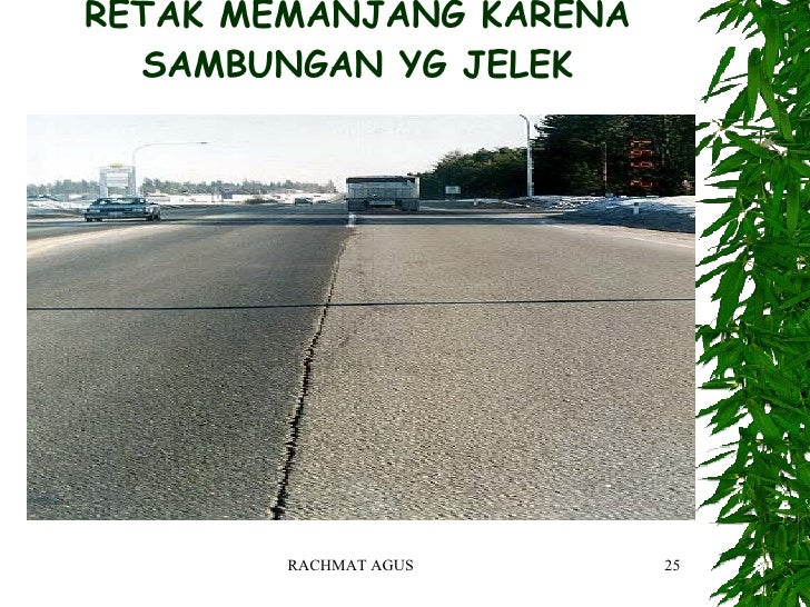 02 Agus=Kerusakan Pada Perkerasan Aspal