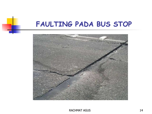 02 Agus=Kerusakan Perkerasan Kaku | PPT