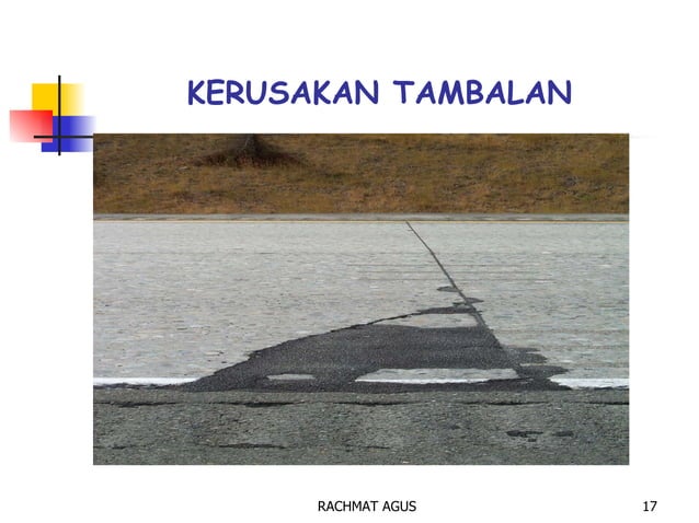 02 Agus=Kerusakan Perkerasan Kaku | PPT