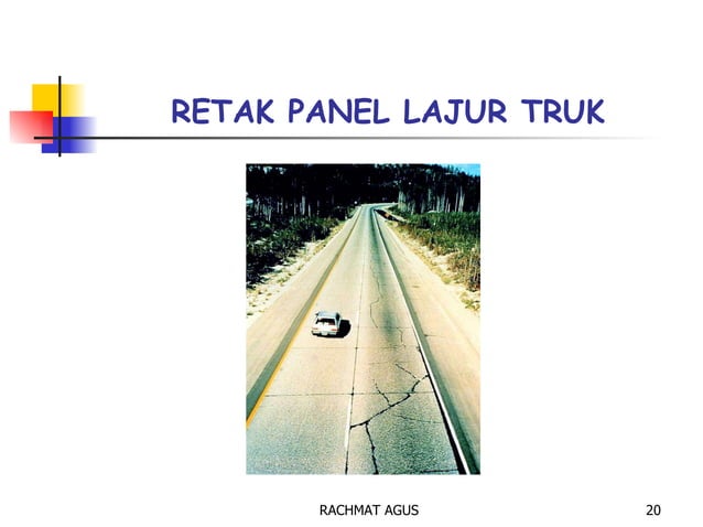 02 Agus=Kerusakan Perkerasan Kaku | PPT