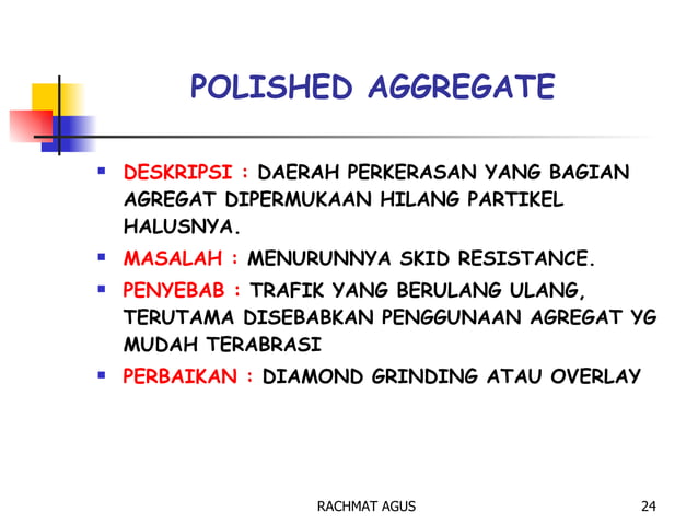 02 Agus=Kerusakan Perkerasan Kaku | PPT