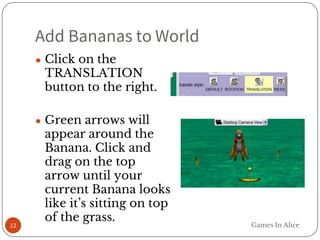 Game Making in Alice - Coding Preview: "Eat the Banana" Game | PPTX ...