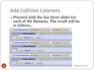 Game Making in Alice - Coding Preview: "Eat the Banana" Game | PPTX ...