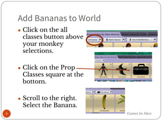 Game Making in Alice - Coding Preview: "Eat the Banana" Game | PPTX