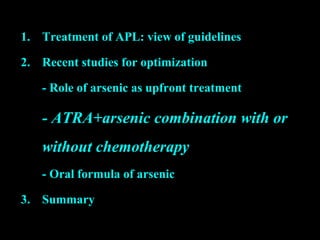 Breakthroughs in the treatment of acute promyelocytic leukemia: curable ...