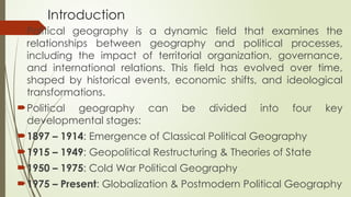 02B- 4 stages in development of political geography.pptx