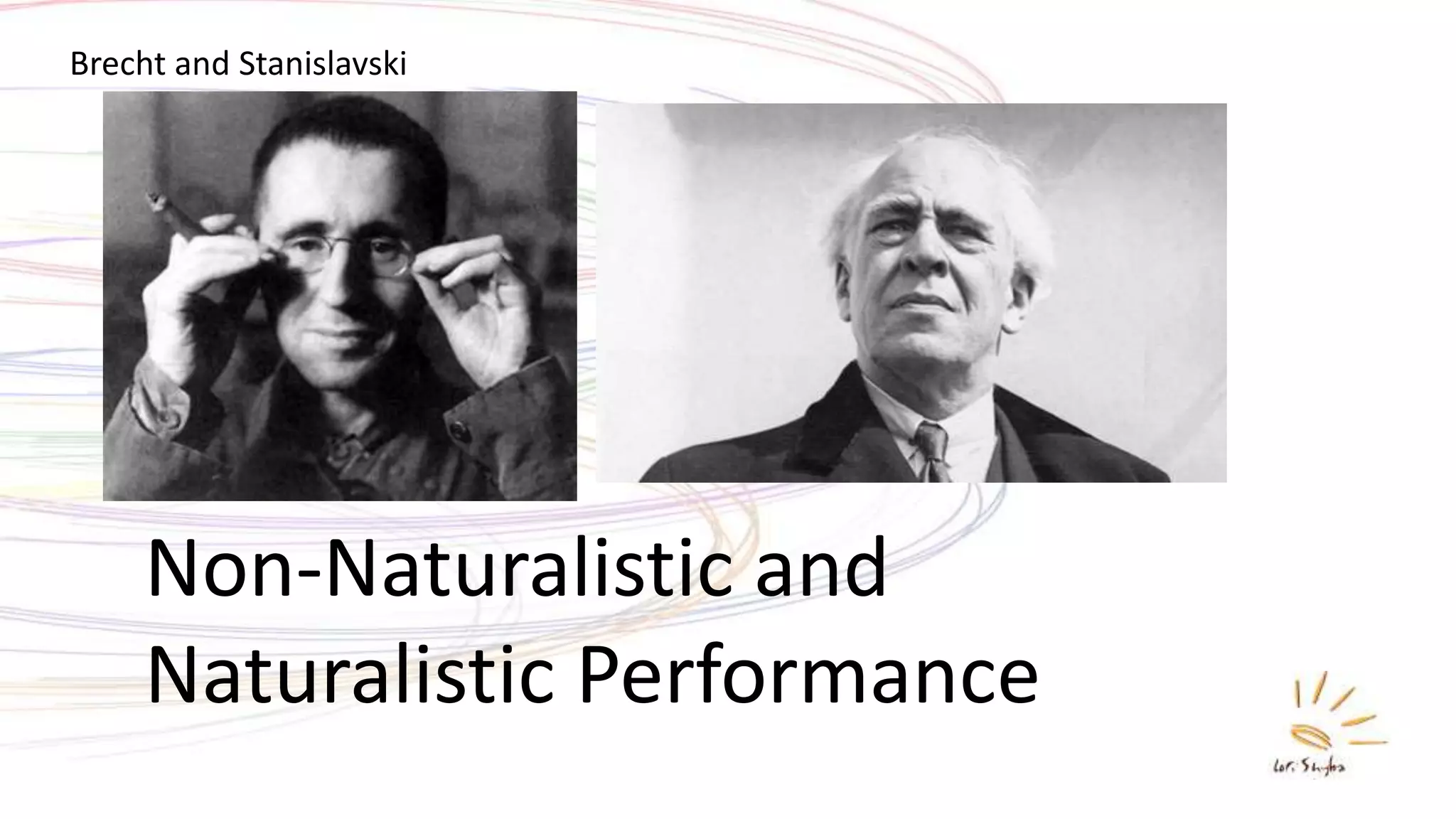 Non-Naturalistic and Naturalistic Performance | PPTX