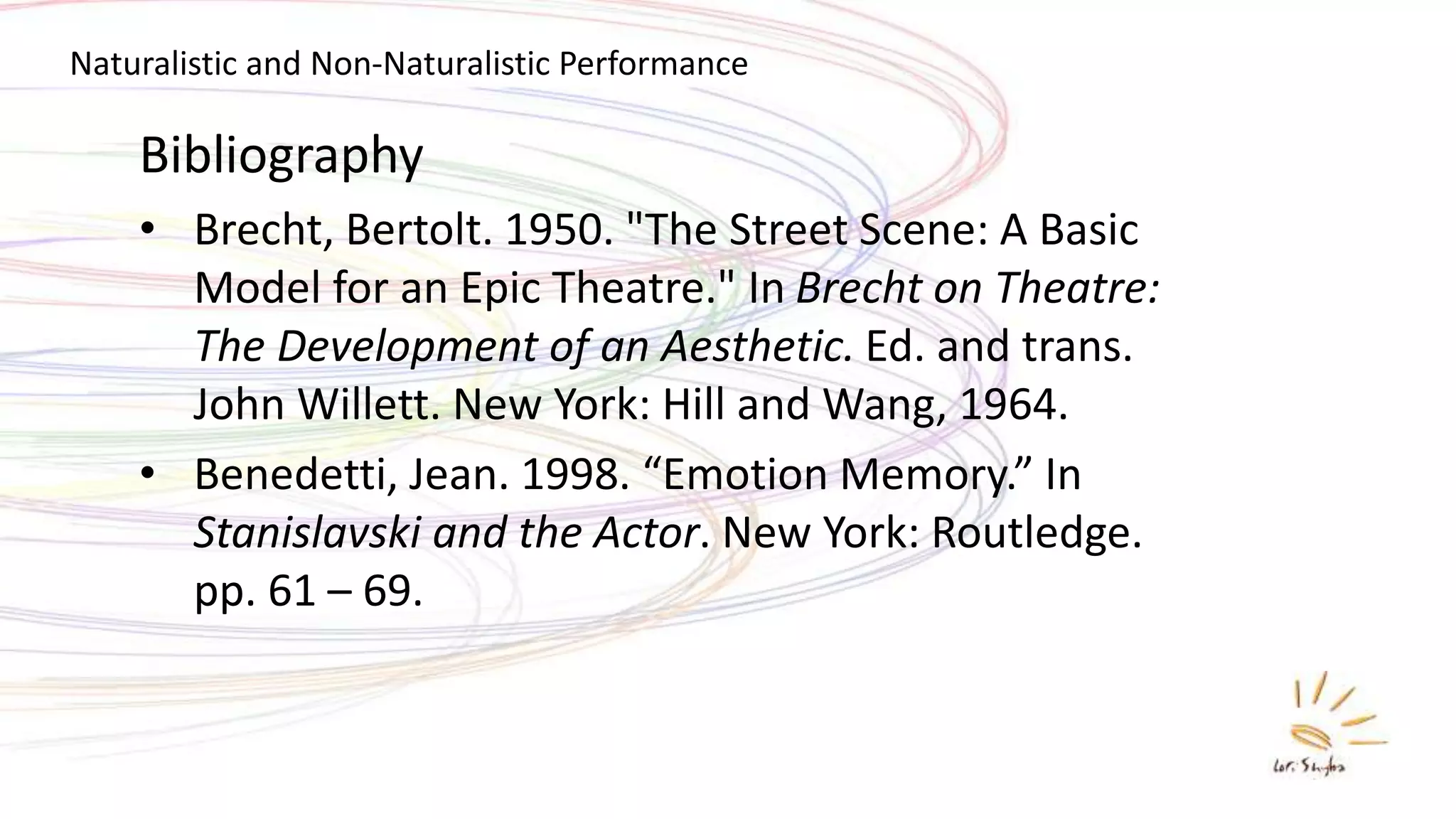 Non-Naturalistic and Naturalistic Performance | PPTX