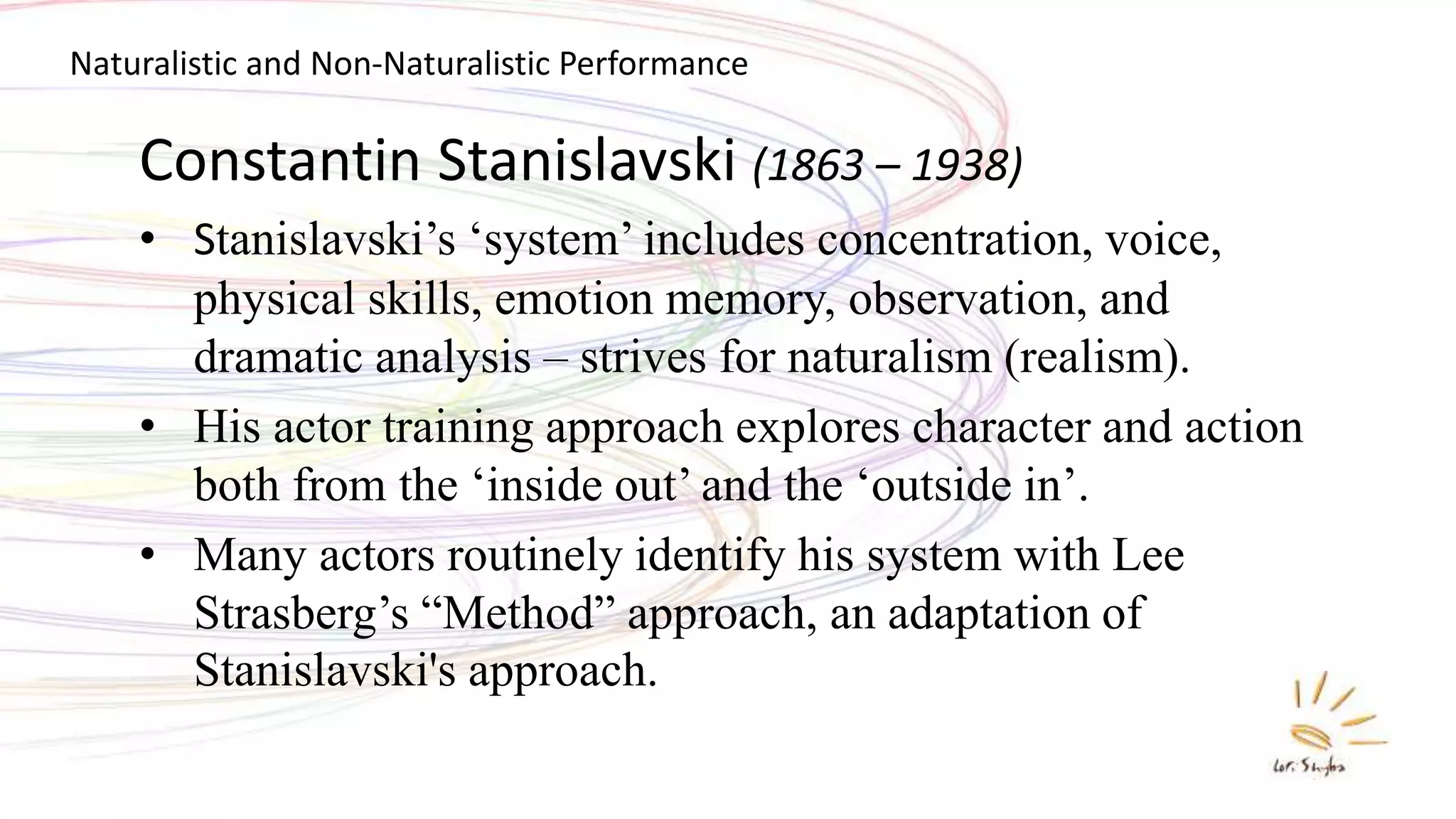 Non-Naturalistic and Naturalistic Performance | PPTX