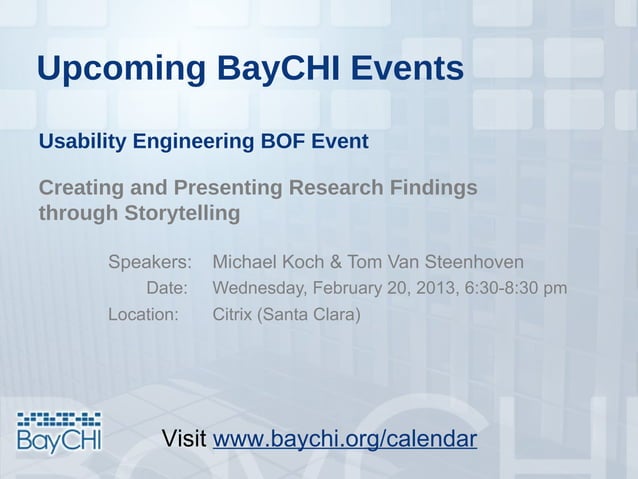 2013_02 BayCHI Welcome Slides | PPT | Technology & Computing