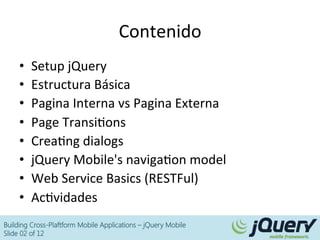 02 Building cross-platform mobile applications with jQuery Mobile / Desarrollo de Aplicaciones ...