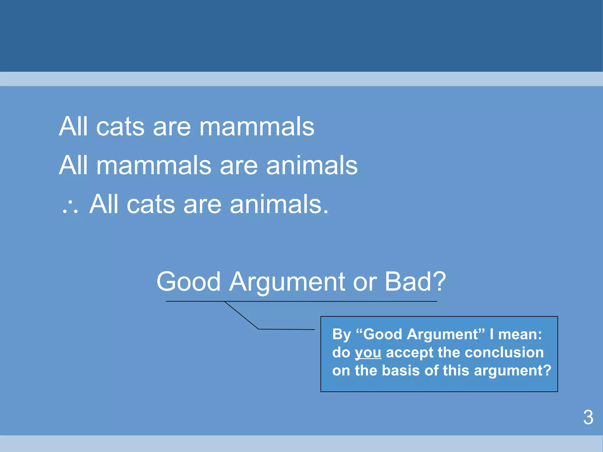 02b Well Formed Arguments | PPT