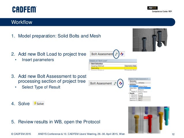 Fast and reliable bolt assessment inside ansys