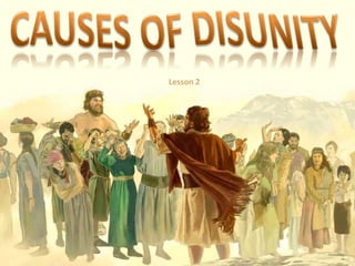 02 causes of disunity | PPTX