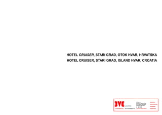 HOTEL CRUISER CROATIA | PPT