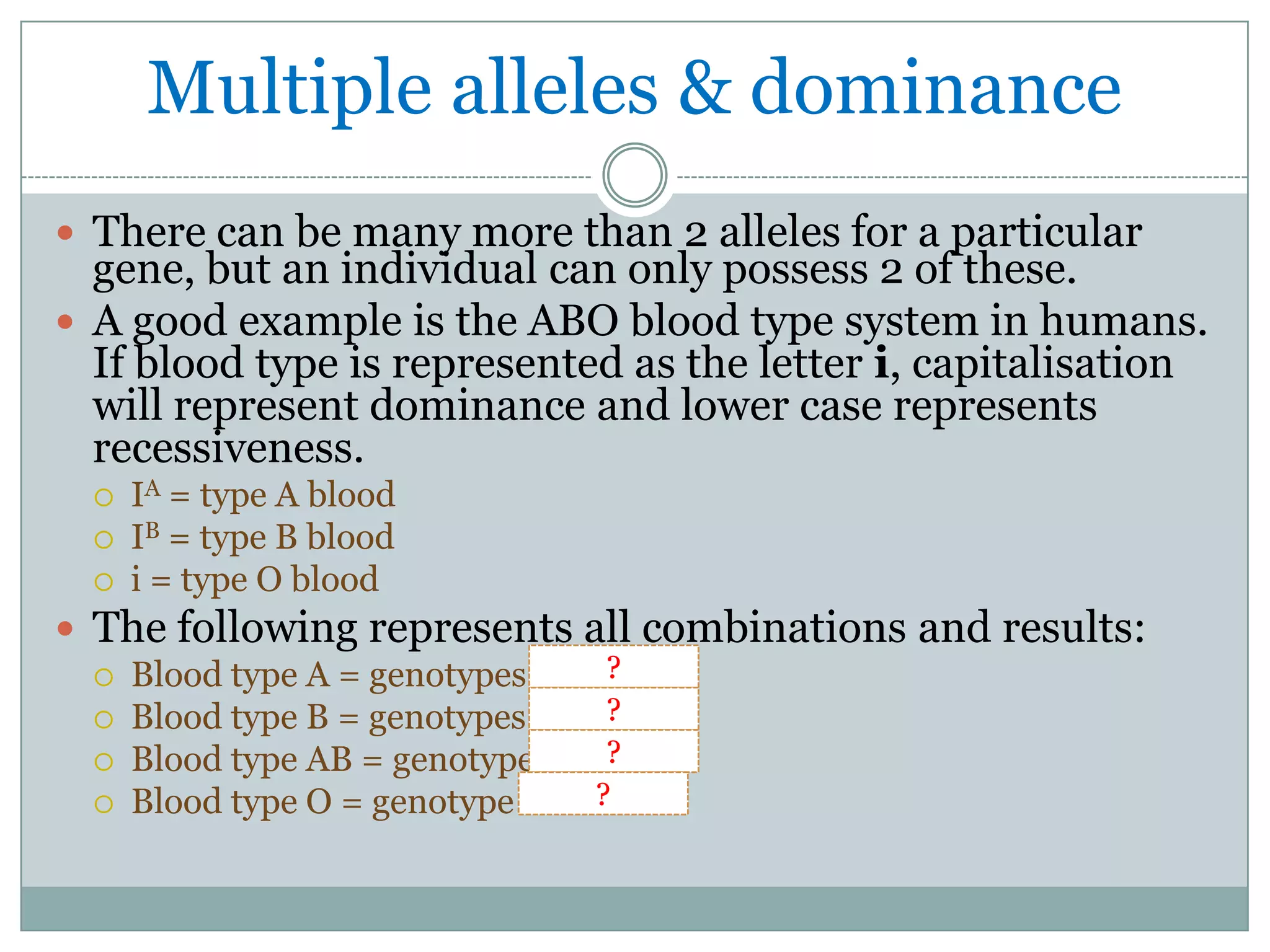 02 Chromosomes, Genes & Alleles | PPTX