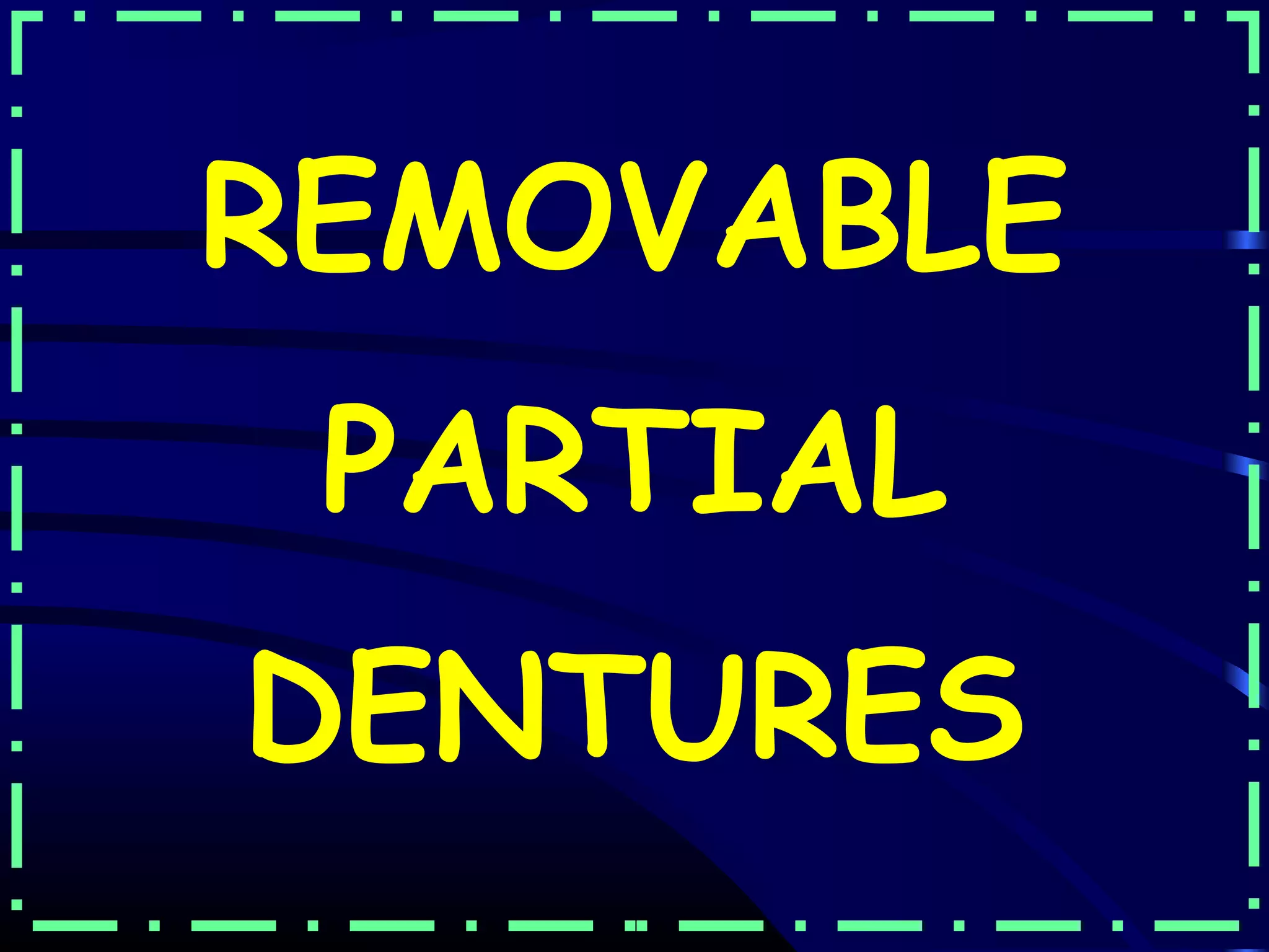 02 classification and indications of rpd | PPT