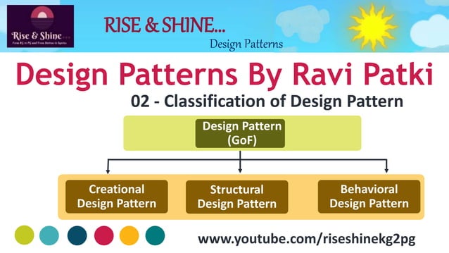 Classification of Design Pattern by Ravi Patki | PPT