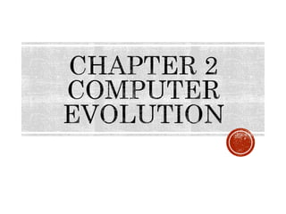 02_Computer Evolution and Performance.ppt