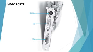 02 computer parts and ports | PPTX