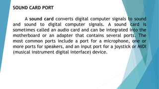 02 computer parts and ports | PPTX