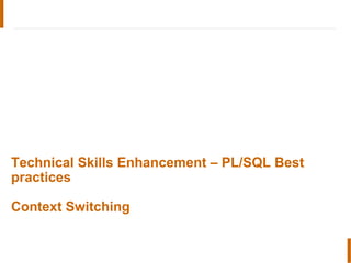 Oracle - SQL-PL/SQL context switching | PPT