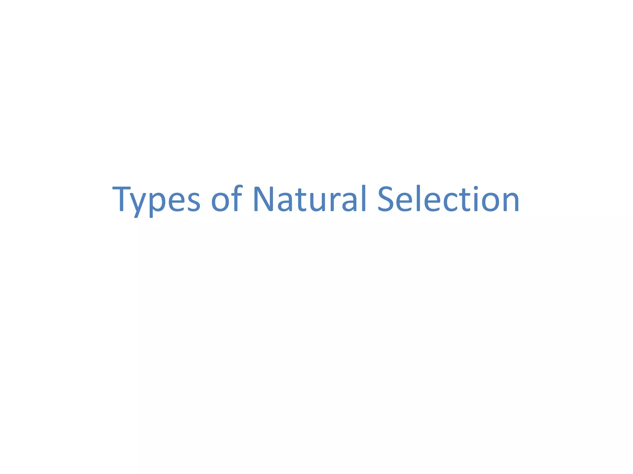 02c types of natural selection | PPTX