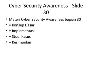 Comprehensive Cyber Security Awareness Training: Concepts ...