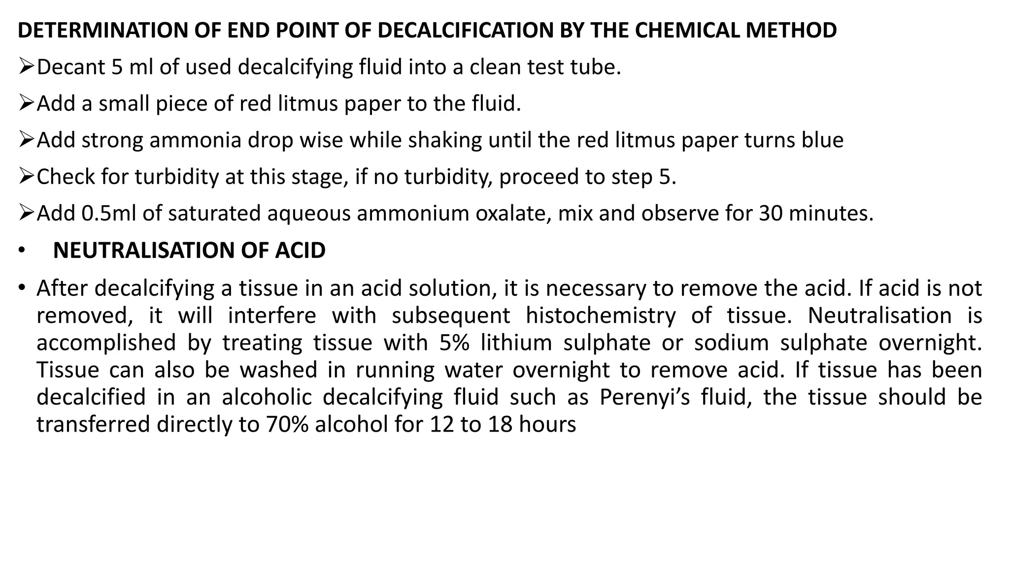 02 DECALCIFICATION AND TESTING FOR END POINT OF DECALCIFICATION.pptx