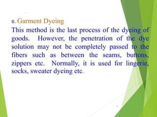 Textile dyeing & Process | PPT