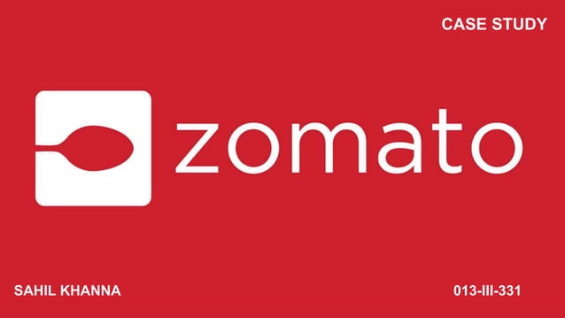 Zomato Case Study-DM | PPTX | Social Networking | Internet