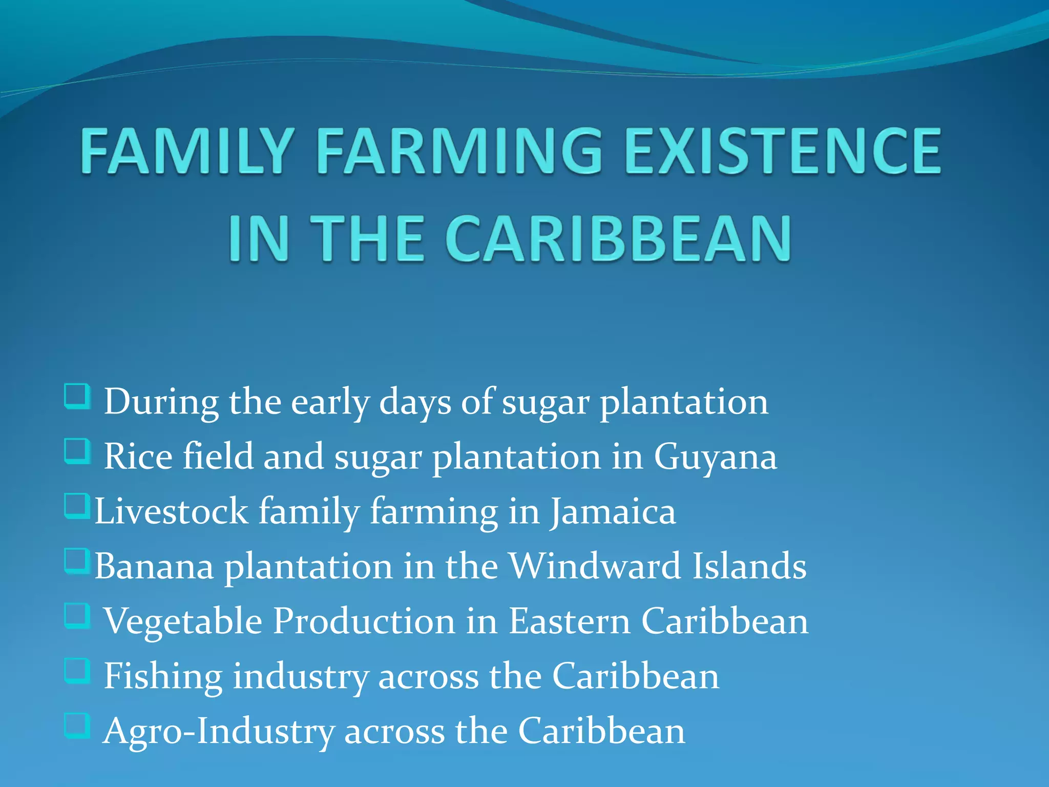 Family Farming in the Caribbean | PPT