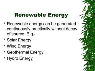 Energy Conservation Renewable energy limitation | PPT