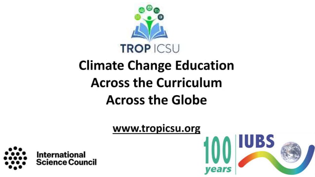 Climate Change Education Across the Curriculum - Across the Globe | PPT