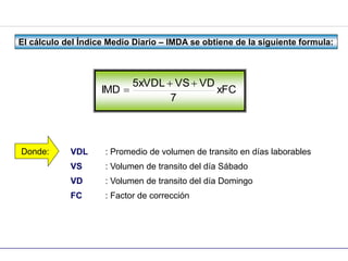 ESTUDIO DE TRAFICO PARA EL DISEÑO DE TIPOS DE VIAS.pptx