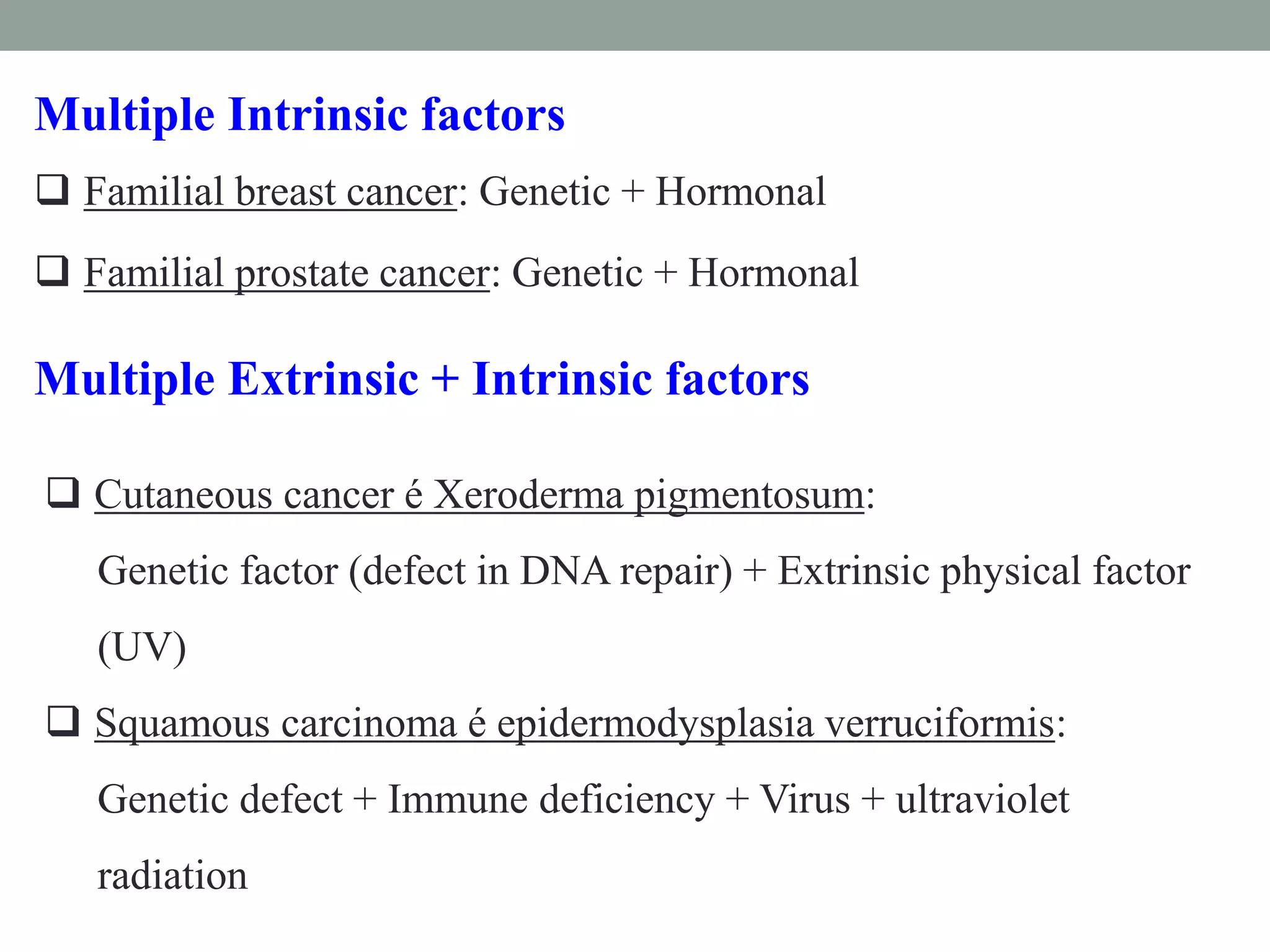 Etiology of cancer | PPTX