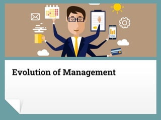 Evolution.pdf - Principles of Management | PDF