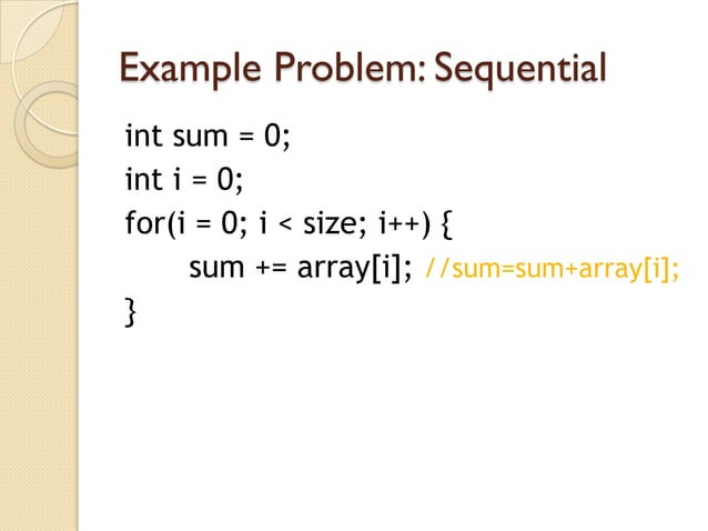 Example Parallelize A Simple Problem Ppt