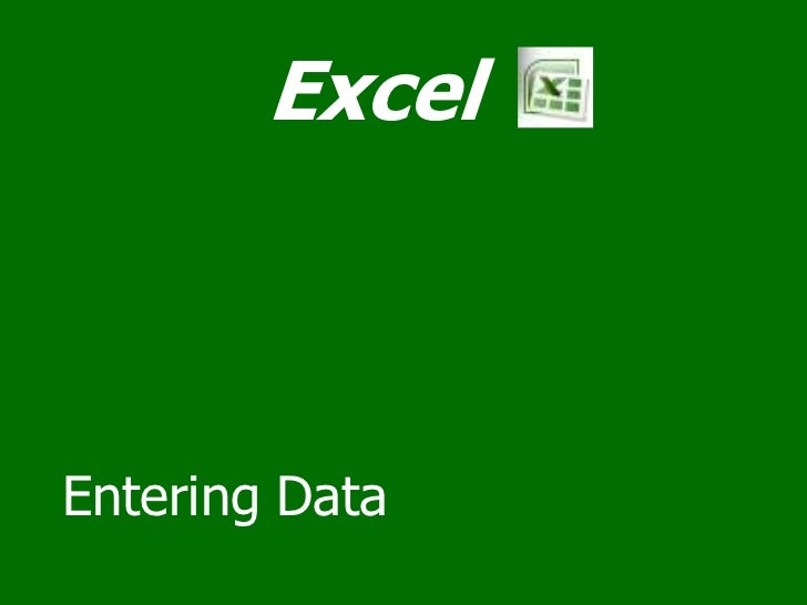 02 Excel Entering Data