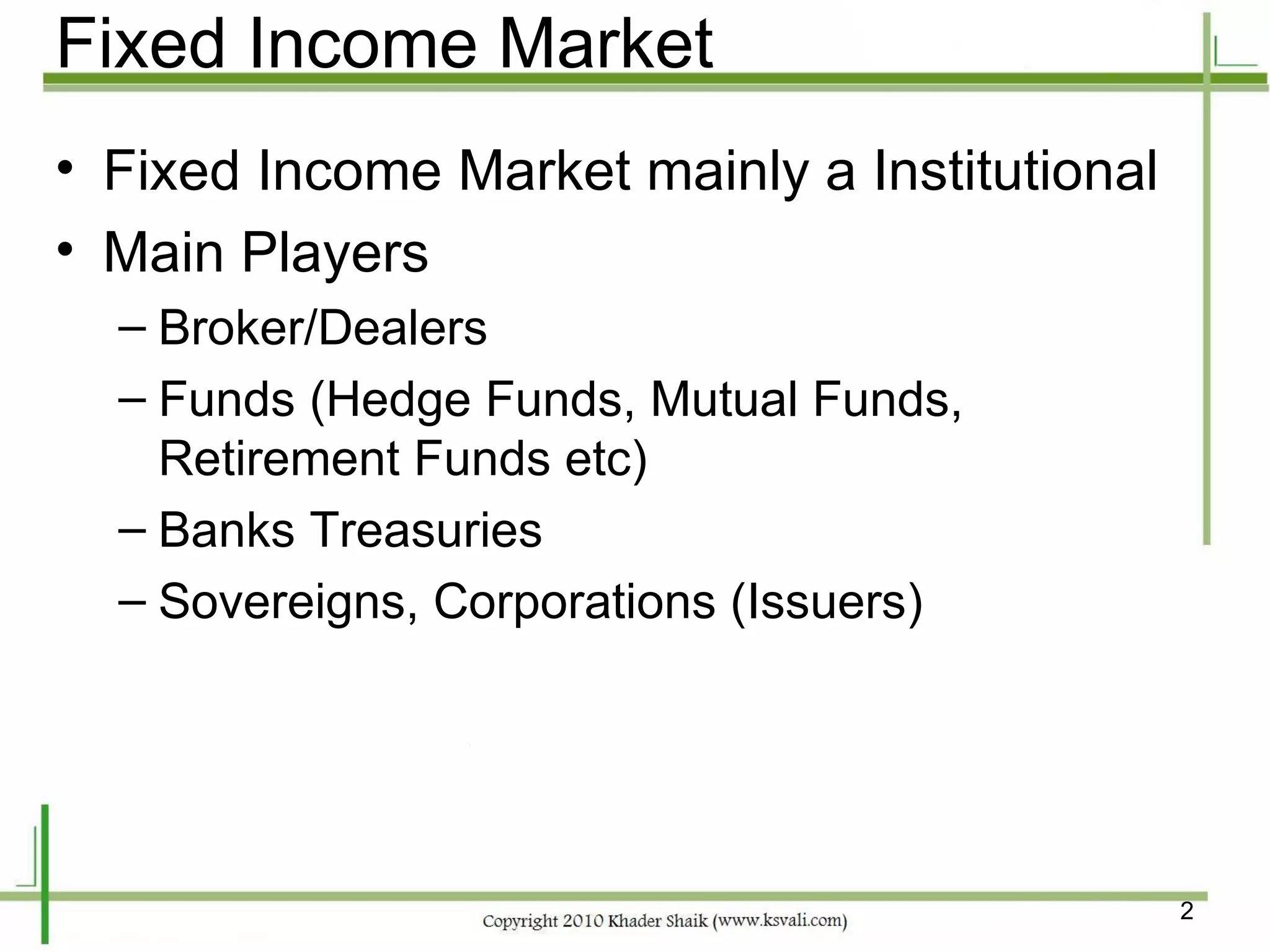 Fixed Income Trading and Platform Architecture | PPT